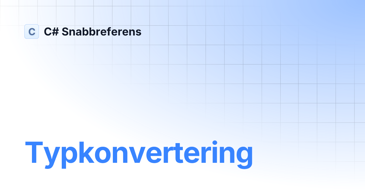 Typkonvertering | C# Snabbreferens